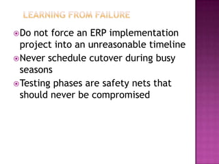 Case study on erp failures | PPTX
