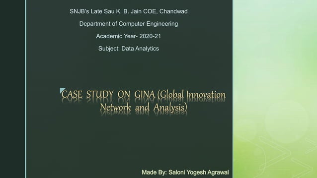 Case study on gina(gobal innovation network and analysis) | PPTX
