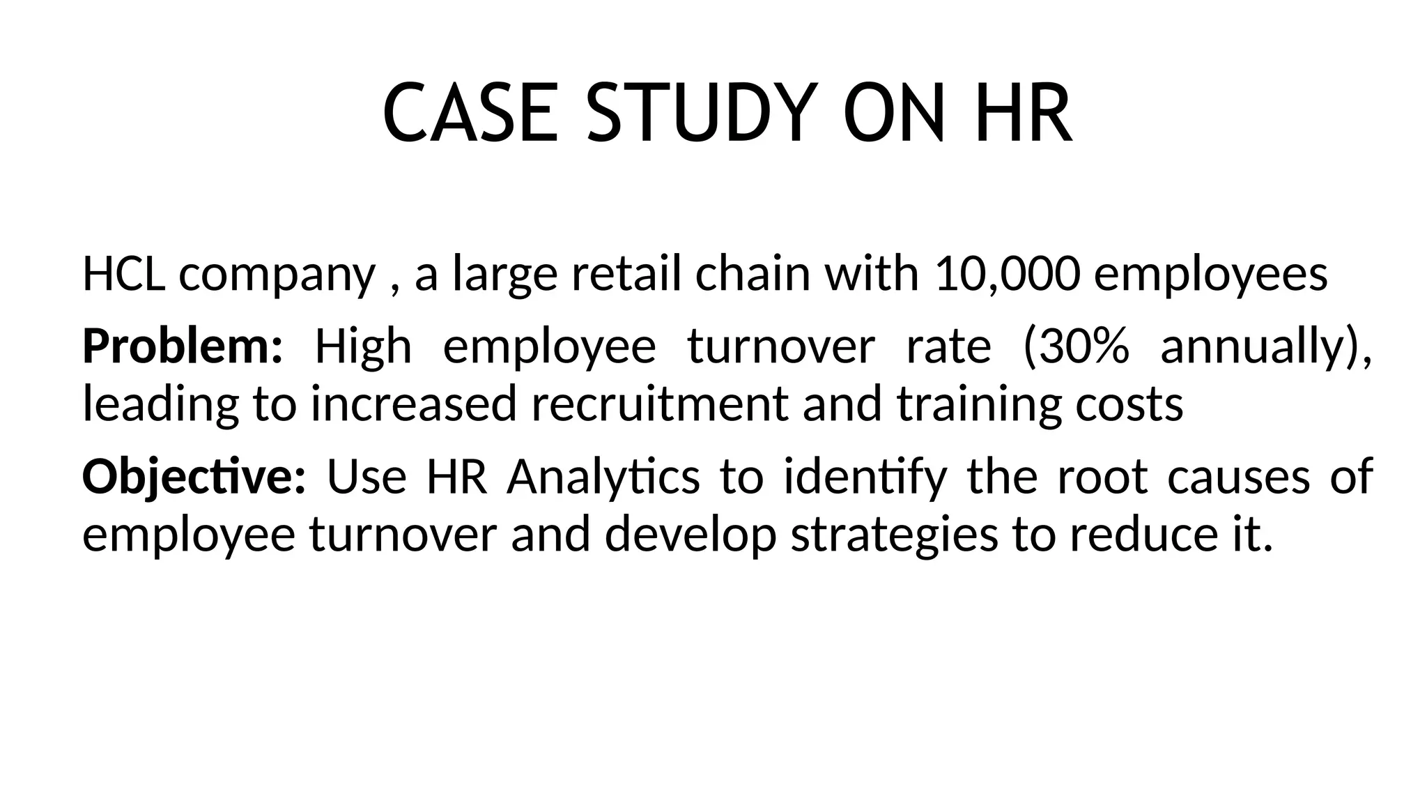 CASE STUDY ON Human resource analyticesR782024.pptx