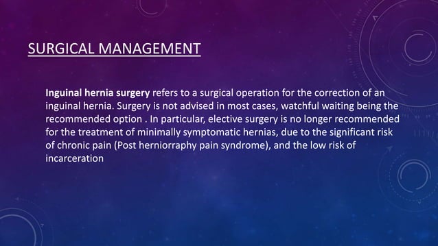 Case study on inguinal hernia | PPTX