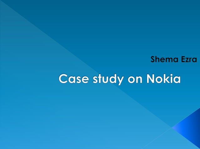 Case study on nokia | PPTX