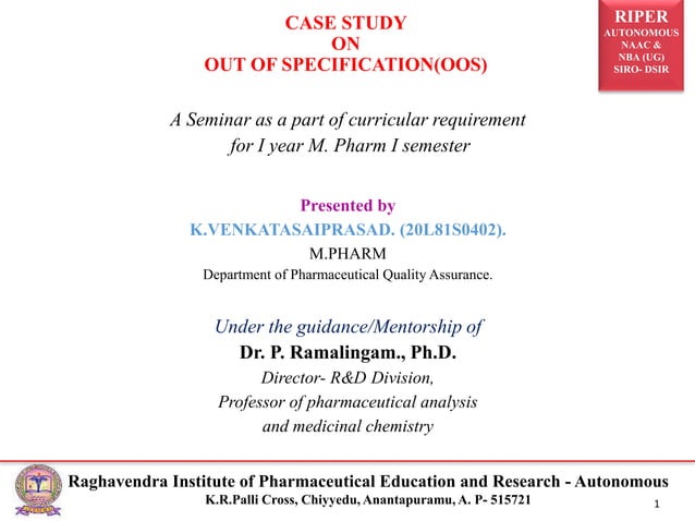 Case study on Out of Specification (OOS). | PPTX
