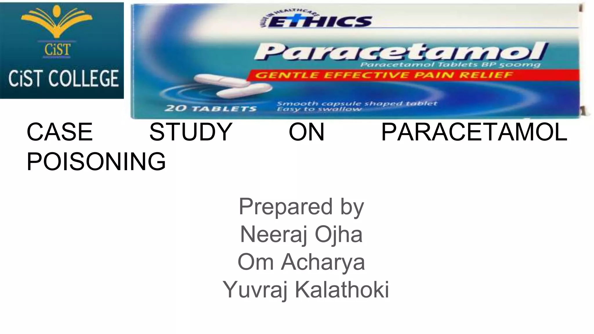Case study on paracetamol poisoning(Acetaminophen toxicity) | PPTX