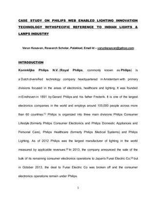 CASE STUDY ON PHILIPS WEB ENABLED LIGHTING INNOVATION TECHNOLOGY ...