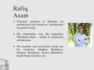Case Study on Residence Design of Rafiq Azam | PPTX