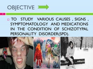 schizotypal personality disorder | PPTX