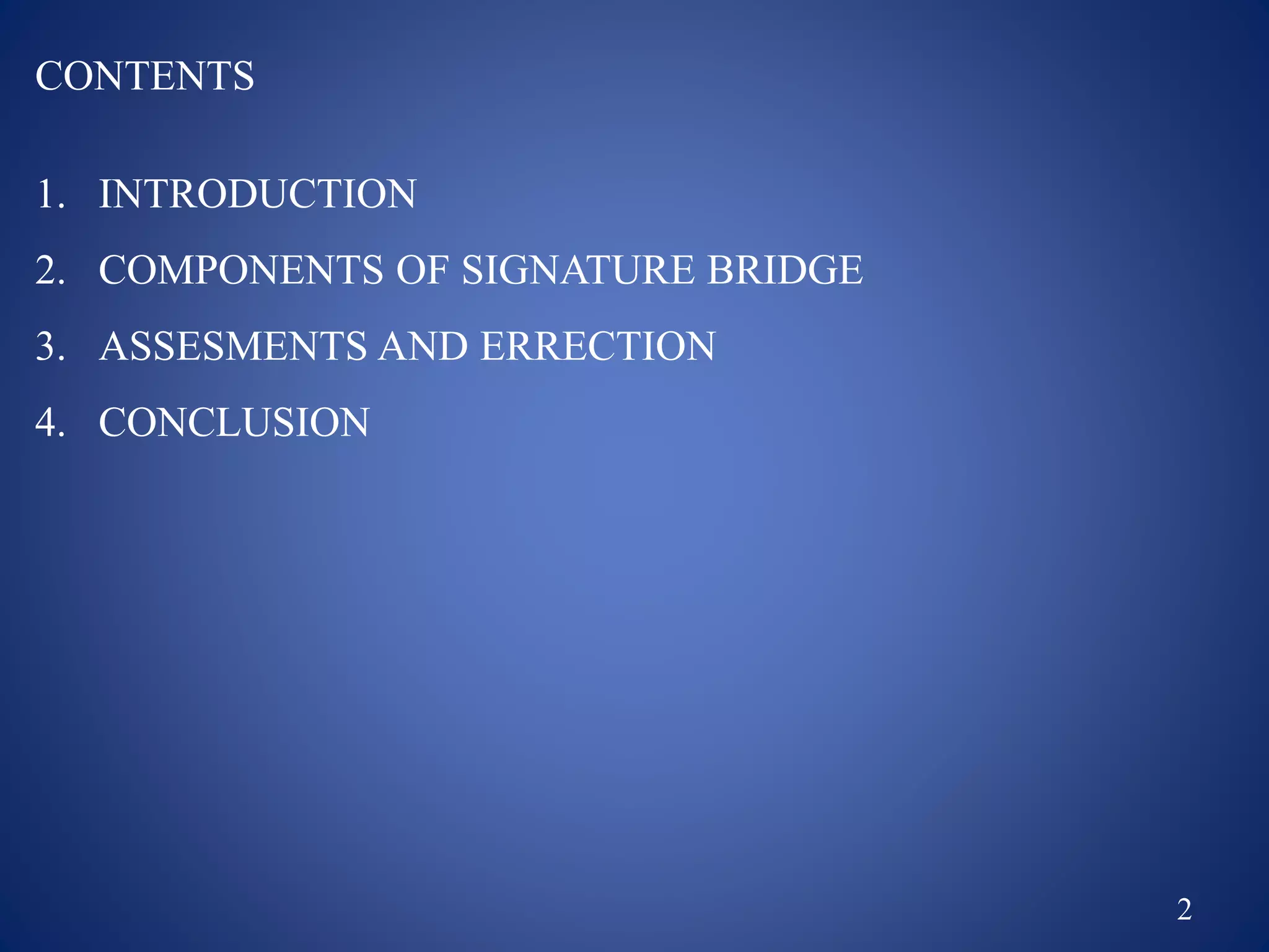 Case study on signature bridge ppt (1) | PPTX
