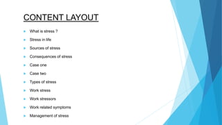 Case study on stress at work final | PPTX