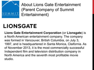 Case study on summit entertainment | PPTX