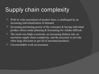 Case Study On Supply Chain Of Adidas | PPT