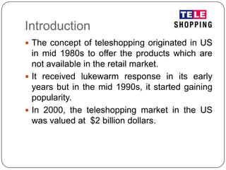 Case study on teleshopping | PPTX