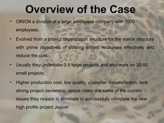 Project Management ORION Systems | PPT | Business Administration | Business
