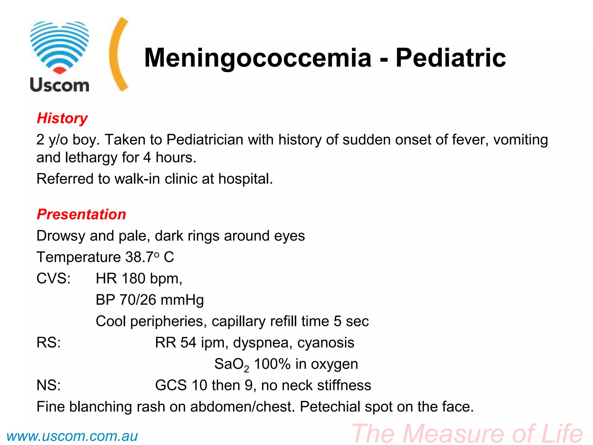 Case Study - Pediatric - Meningococcemia - Septic Shock | PPTX