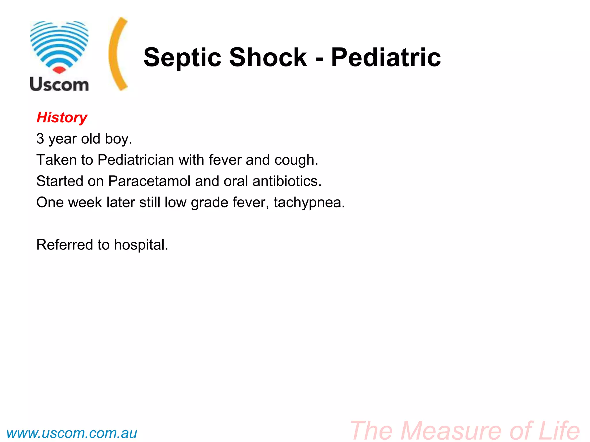 Case Study - Pediatric - Septic Shock | PPTX