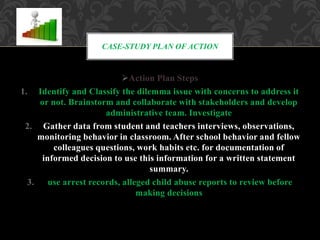 Case study plan of action 5.2 | PPTX