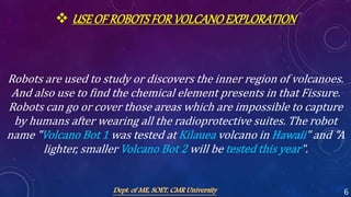 Exploration of Volcanos by using the robots ppt. | PPTX
