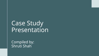 Case Study Presentation guidelines .pptx