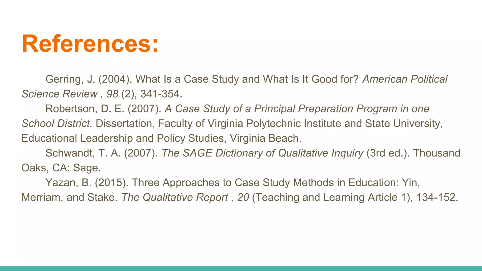 Mini-Research on Single Methodology & Study: The Case Study | PPTX