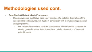 Mini-Research on Single Methodology & Study: The Case Study | PPTX