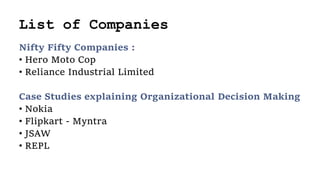 MBA Case Study Presentation Organization Theory & Decision - Parth ...