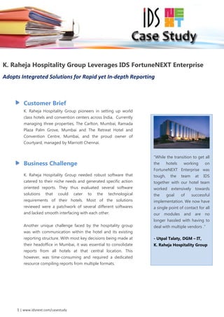K. Raheja Hospitality Group Leverages IDS FortuneNEXT Enterprise | PDF