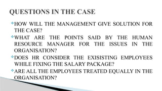 CASE STUDY RELATED TO HUMAN RESOURCE MANAGEMENT.pptx