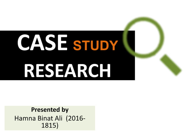 Case study for research student | PPTX