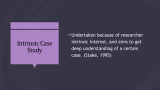 Case Study Research.pptx