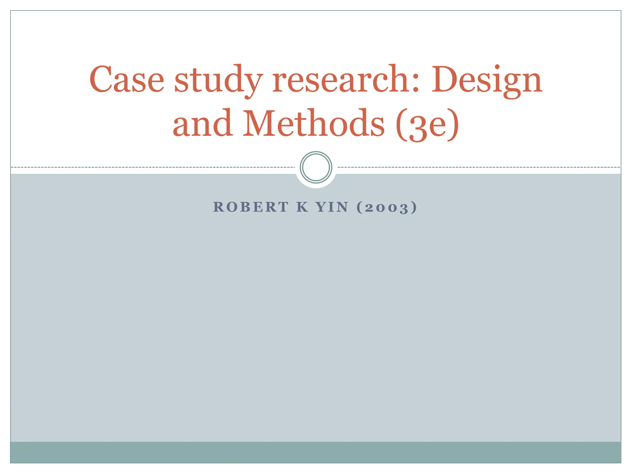 estudio de caso segun yin tercera edicion | PPTX | Science