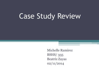 Case study review | PPT