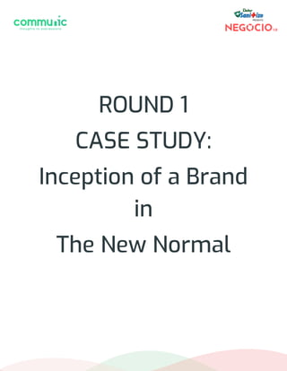 Dabur Sanitize presents NEGOCIO 1.0 [Team Incendio] (Case study round-1) | PDF