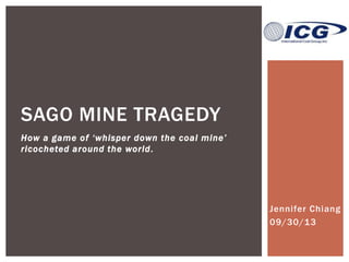 Case Study_Sago Mine Tragedy | PPTX