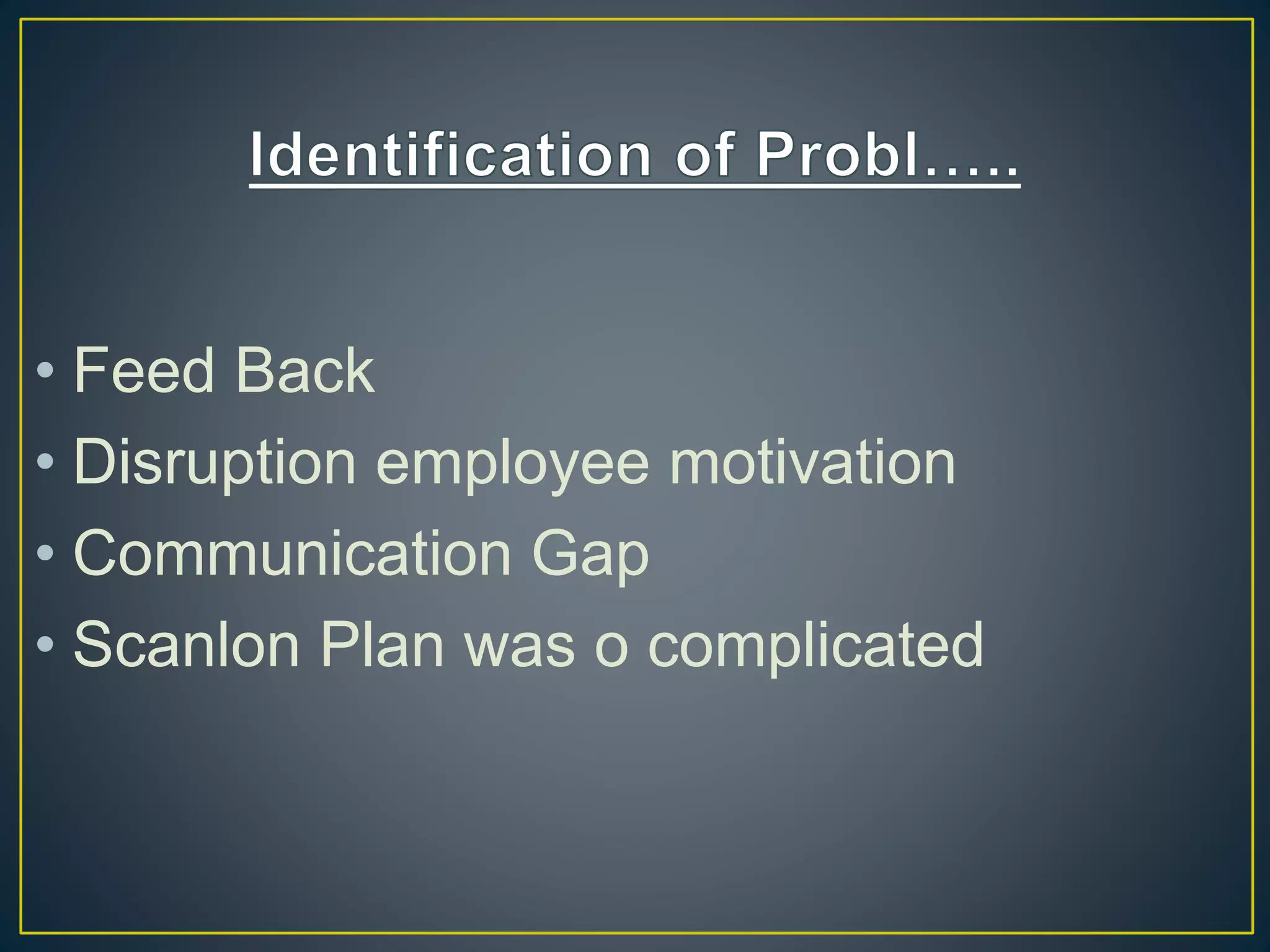 Organizational Behavior Case Study of Mirror Plant | PPTX