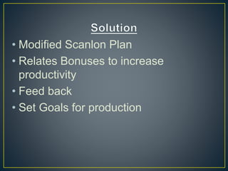 Organizational Behavior Case Study of Mirror Plant | PPTX