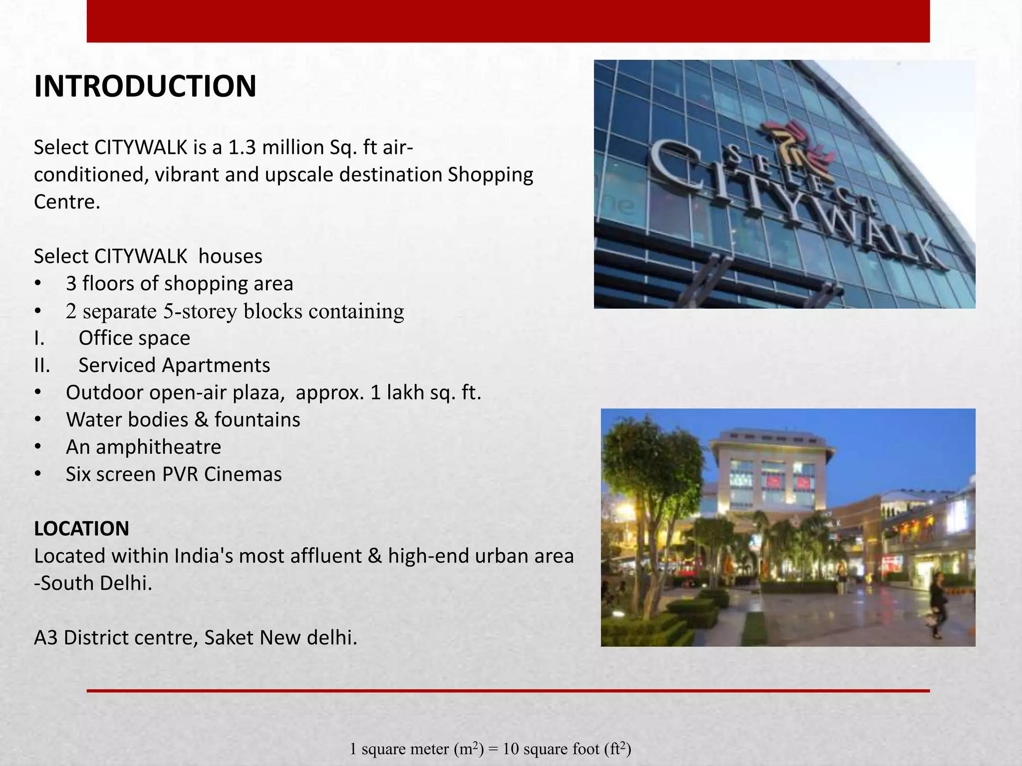 SELECT CITYWALK MALL JAMIA MILLIA ISLAMIA DELHI | PPTX