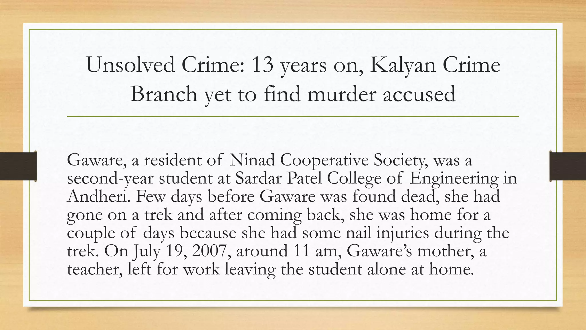 Case study-Unsolved crazy murder case | PPTX