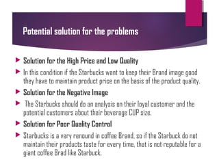Case study Solution on Starbuck’s Company | PPT