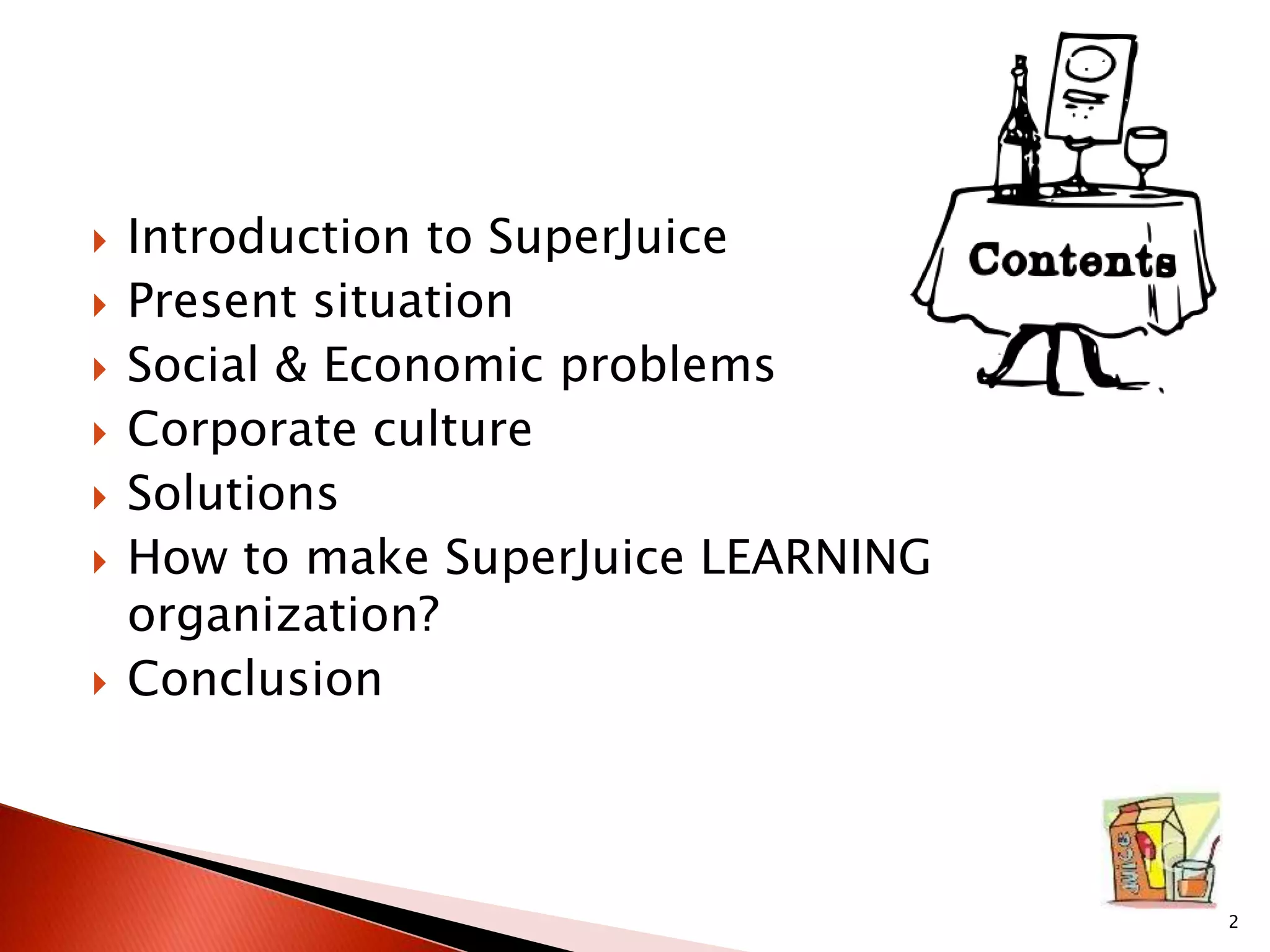 Case Study Super Juice | PPSX