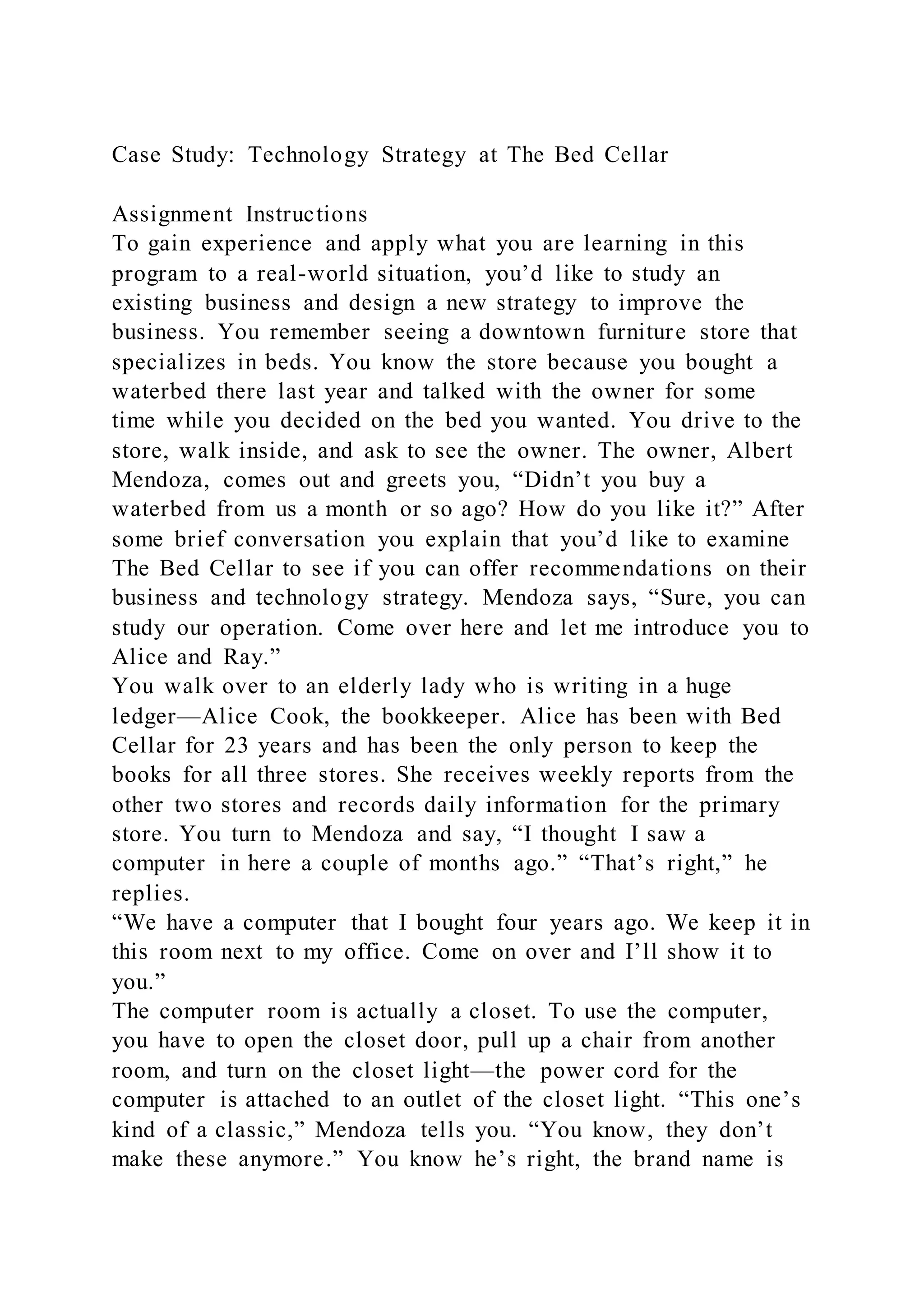 Case study technology strategy at the bed cellar assignment inst | DOCX