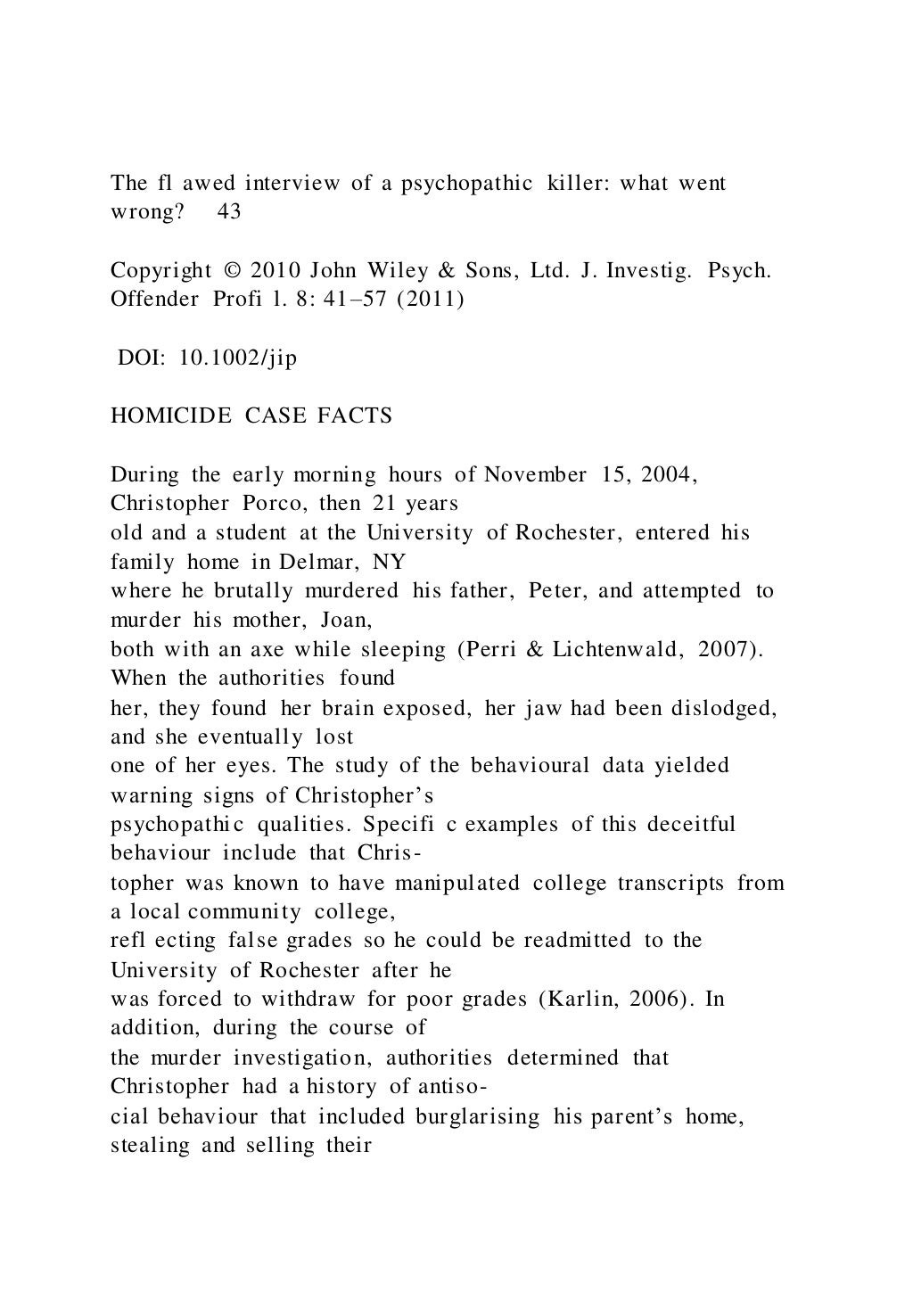 CASE STUDYThe Flawed Interview of a Psychopathic Killer | DOCX