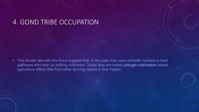 Case study; the Gonds.pptx | Agriculture | Industries