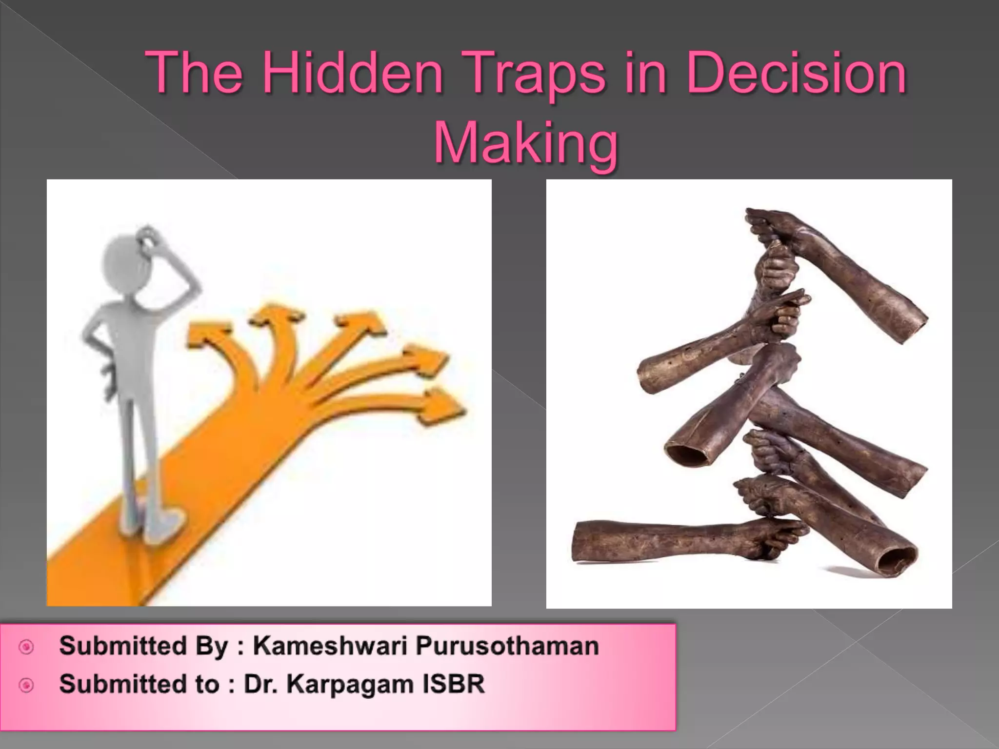 Case Study (The Hidden Traps in Decision Making).pptx