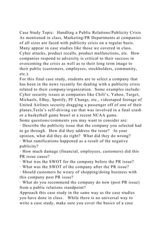 Case Study Topic Handling a Public RelationsPublicity CrisisA.docx ...