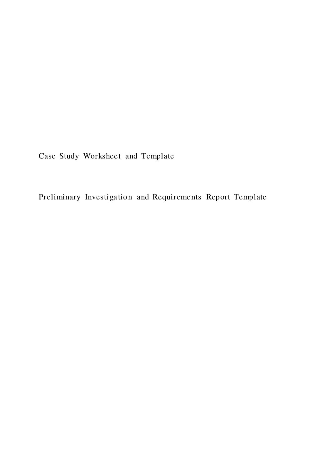 Case Study Worksheet and TemplatePrelimi | PDF