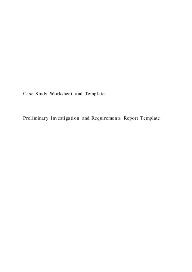 Case Study Worksheet and TemplatePrelimi | PDF