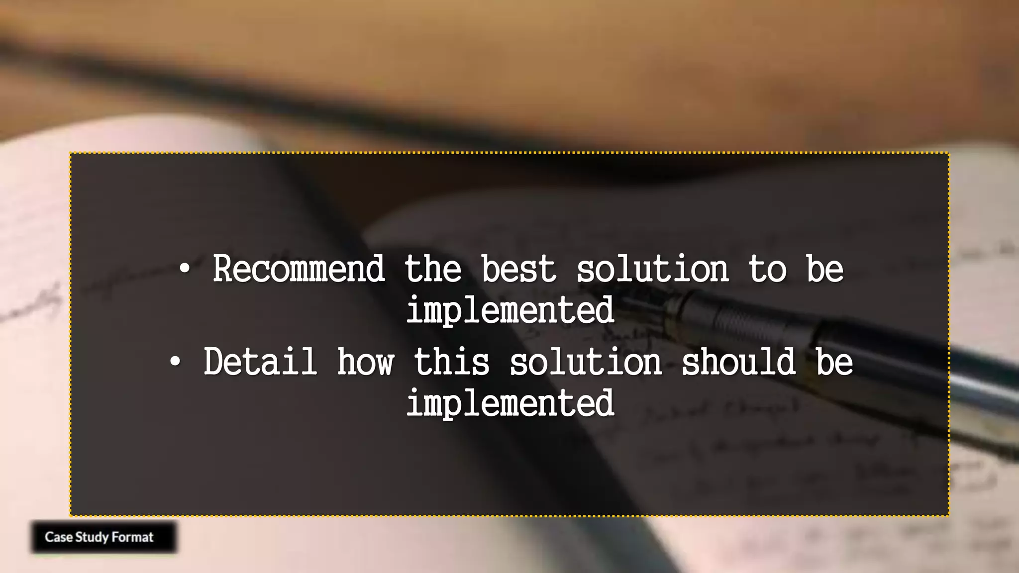 CASE STUDY WRITING: Expert Recommendations | PPTX