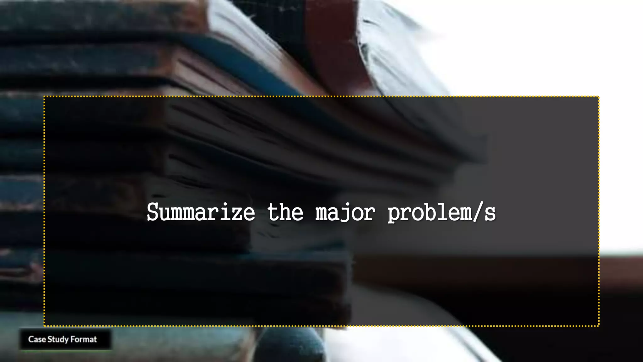 CASE STUDY WRITING: Expert Recommendations | PPTX