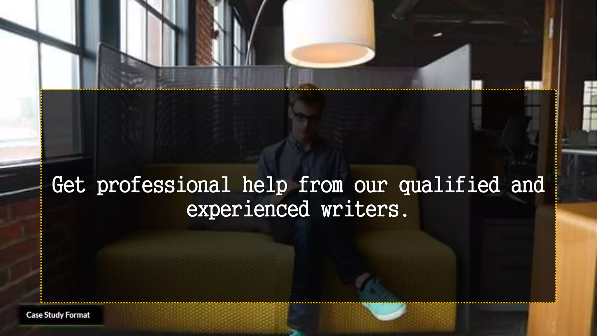 CASE STUDY WRITING: Expert Recommendations | PPTX