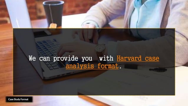 CASE STUDY WRITING: Expert Recommendations | PPTX