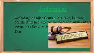 CASE STYDY Lalman Shukla v Gauri Dutt BY MUKUL TYAGI.pptx